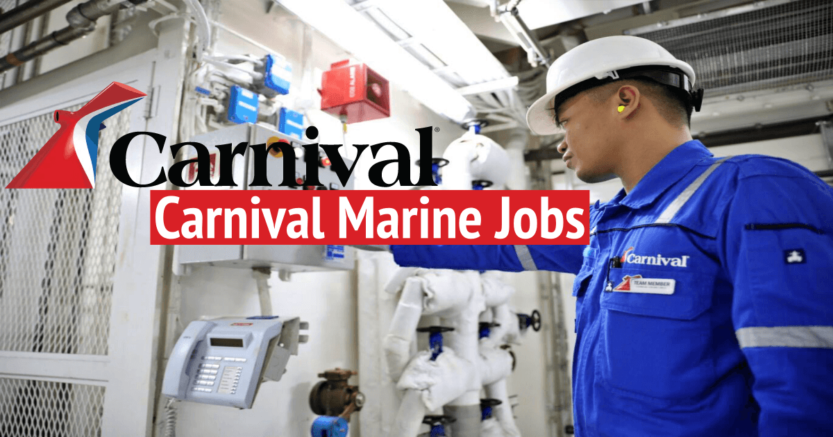 Carnival Marine Careers - Offshore Job Vacancy